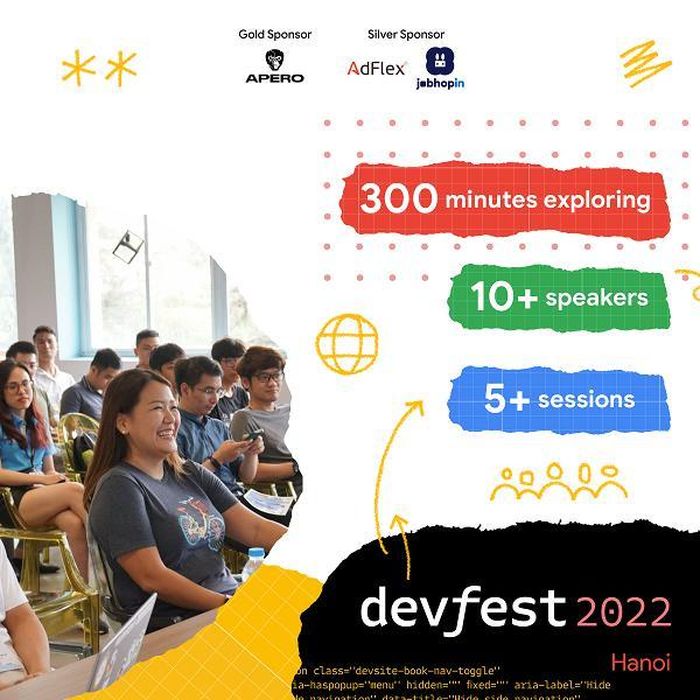 GDG DevFest Hanoi 2022 - Sự kiện công nghệ bùng nổ dịp cuối năm từ ...